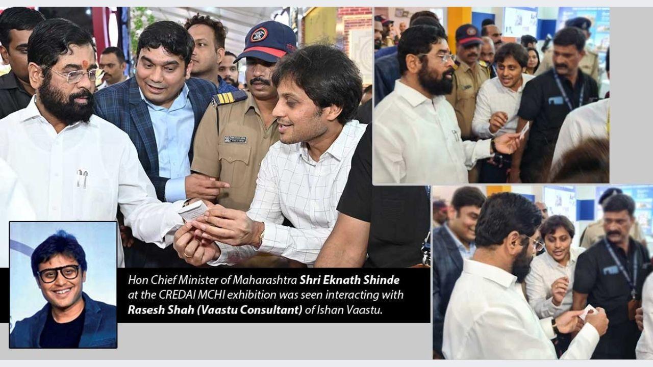 Rashesh Shah of Ishan Vastu with CM Eknath Shinde at CREDAI – MCHI ...