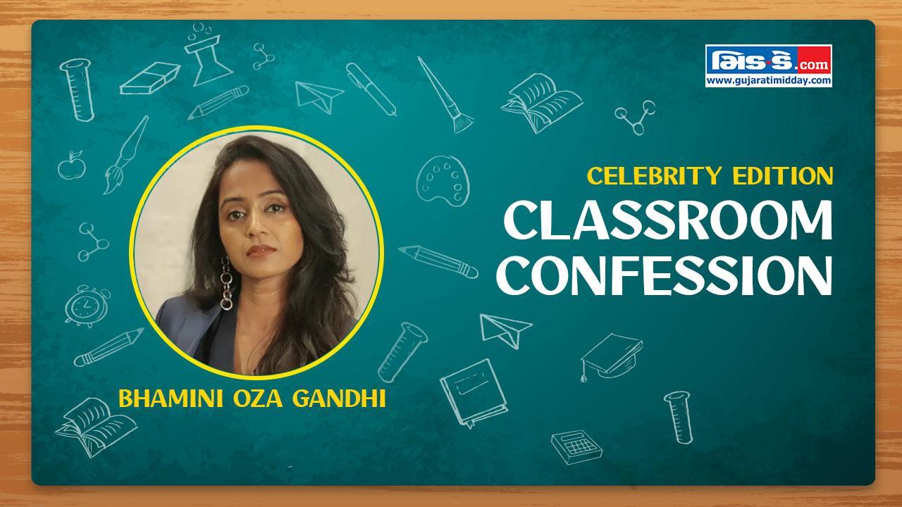 Classroom Confessions: Celebrity Edition lets meet Bhamini Oza Gandhi ...